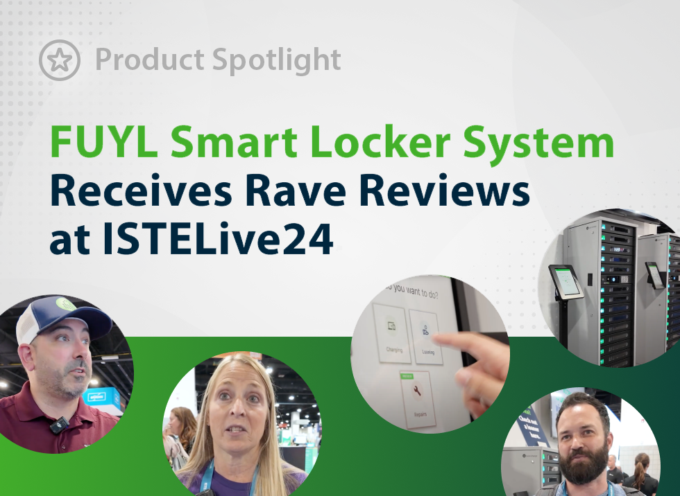 FUYL Smart Locker Earns Top Marks at ISTELive 24 for Innovation and Impact